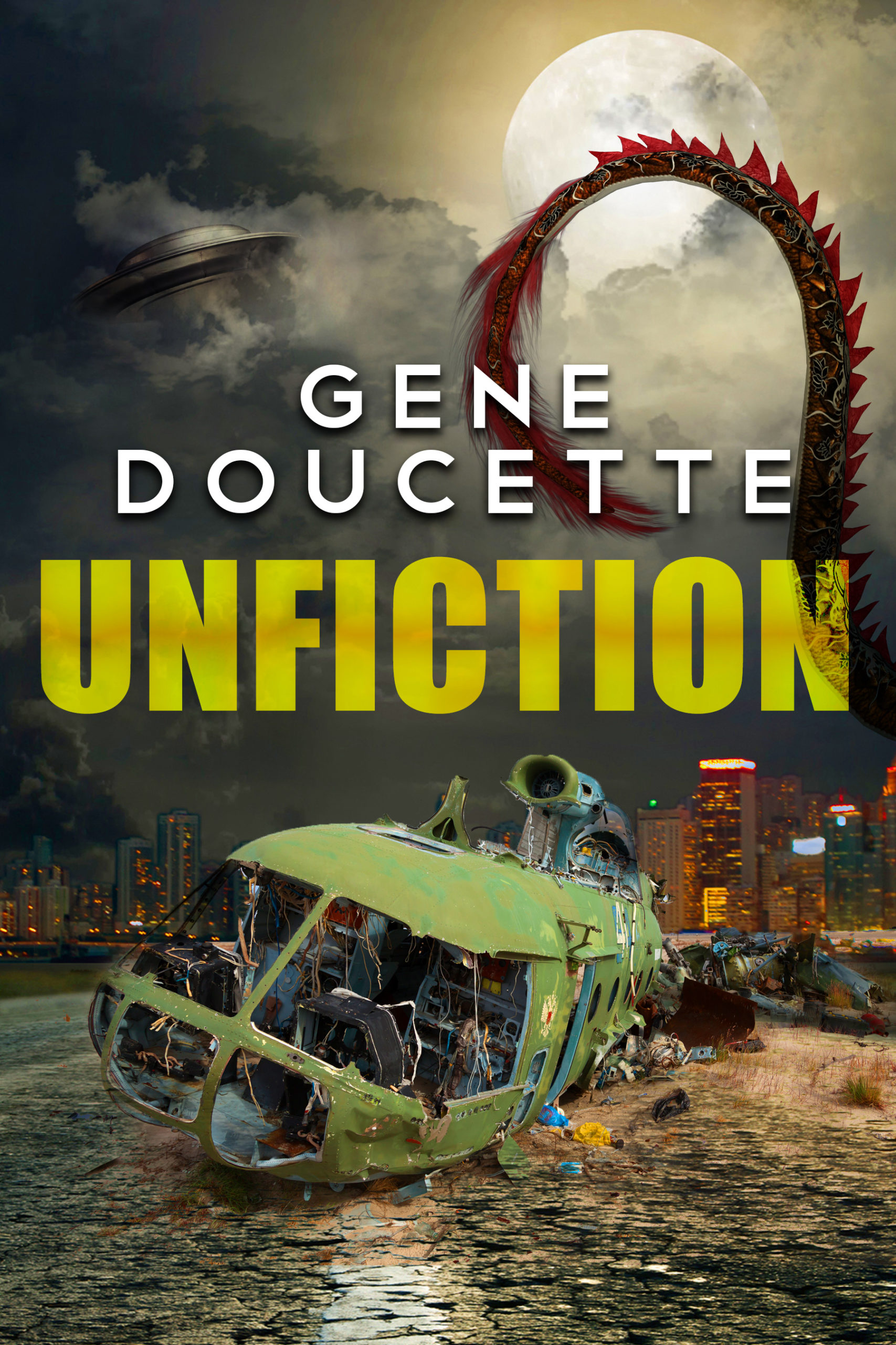 Unfiction: how we got here | Gene Doucette